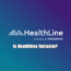 Is Healthline Reliable? A Detailed Review